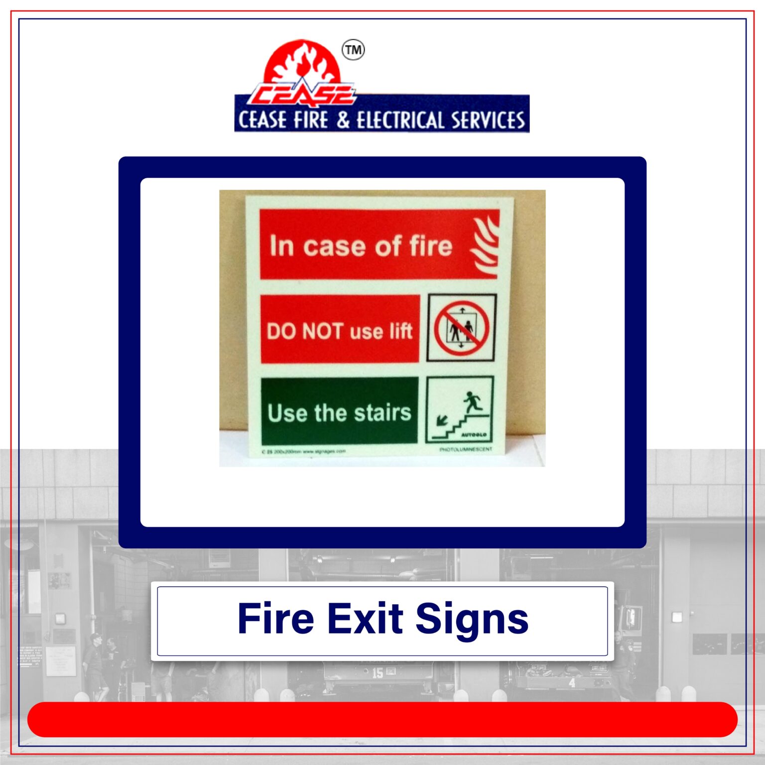 Emergency Sign Boards - Cease Fire and Electrical Services