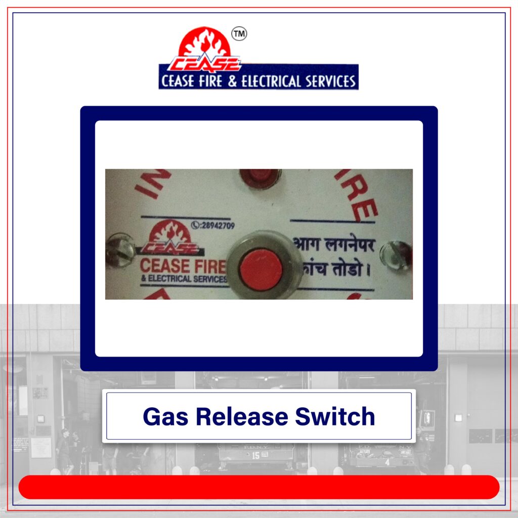 Gas Release Switch - Cease Fire and Electrical Services