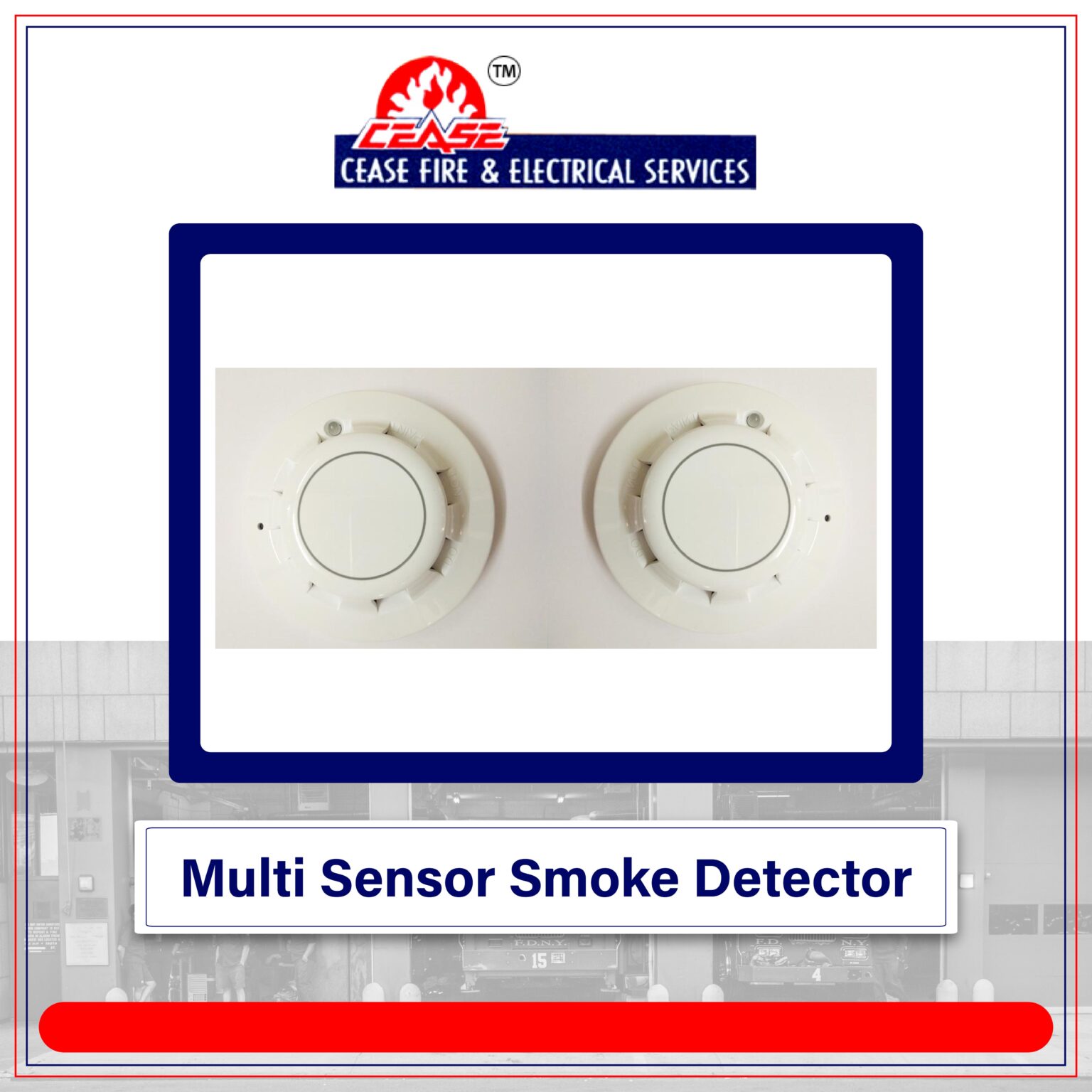Multi-Sensor Smoke Detector - Cease Fire and Electrical Services