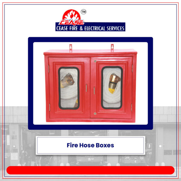 Fire Hose Boxes - Cease Fire and Electrical Services
