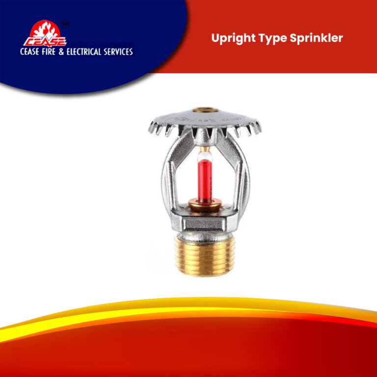 Upright Type Sprinkler - Cease Fire and Electrical Services